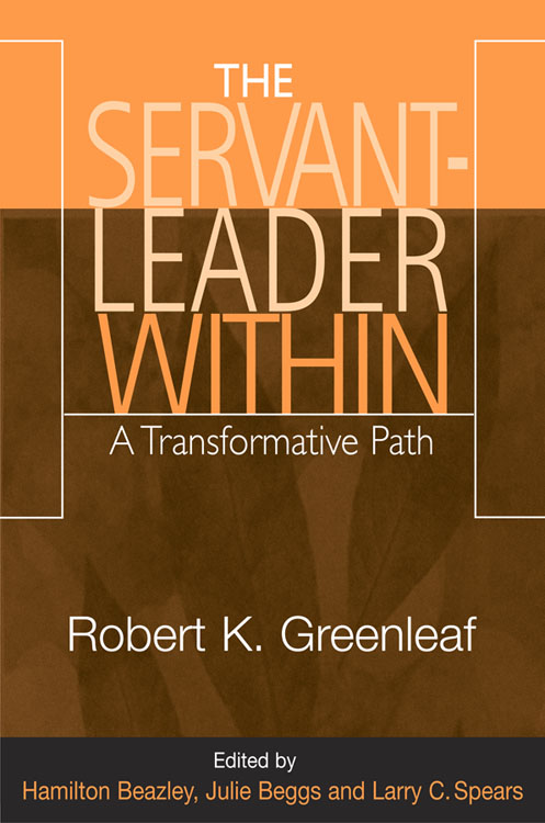Servant Leadership Greenleaf